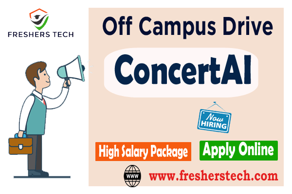 ConcertAI Off Campus Drive 2024 Freshers Hiring QA Engineer Jobs