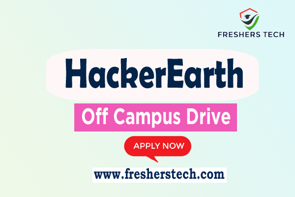 HackerEarth Internship for 2024 Batch Freshers | Technical Engineer | Apply Now