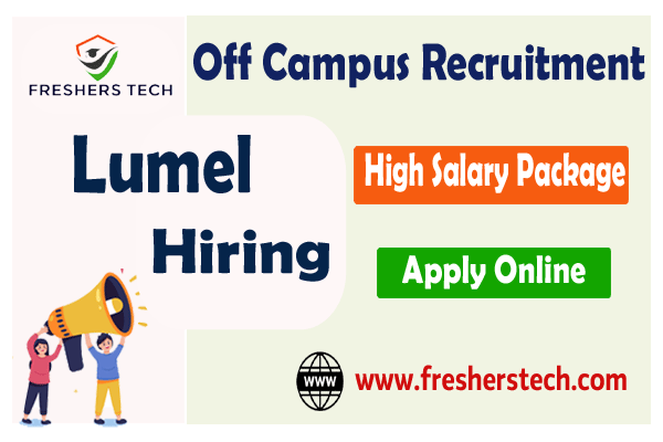 Lumel Freshers Recruitment 2024 | QA Analyst - Intern | Apply Now