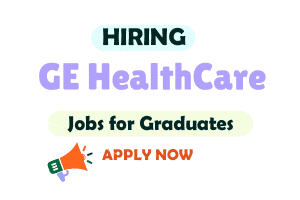 GE HealthCare Off Campus Recruitment Drive 2026 Hiring for Freshers ...